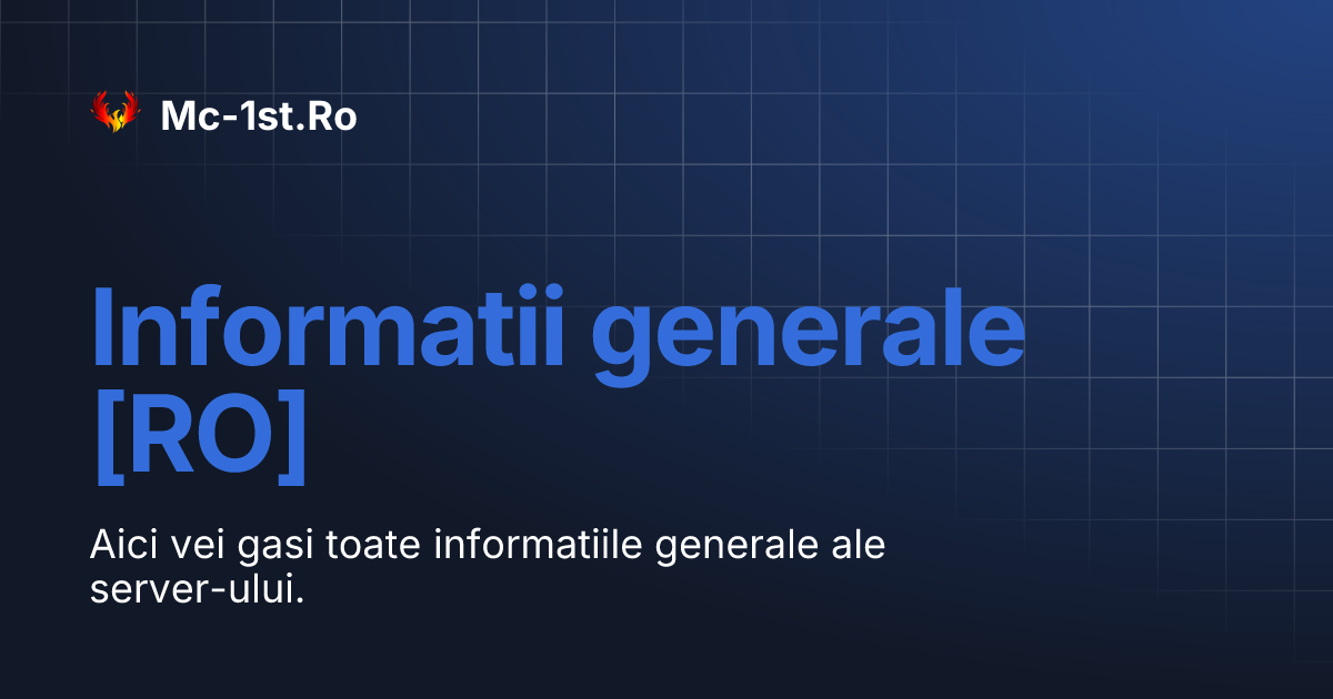 Informatii generale [RO] | Mc-1st.Ro
